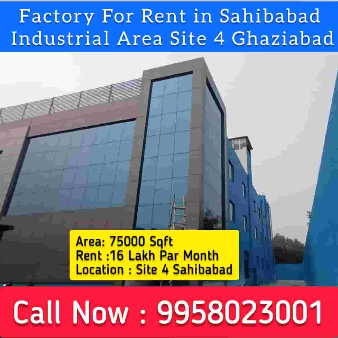 Factory for Rent in Sahibabad Industrial Area Site 4 Ghaziabad ...